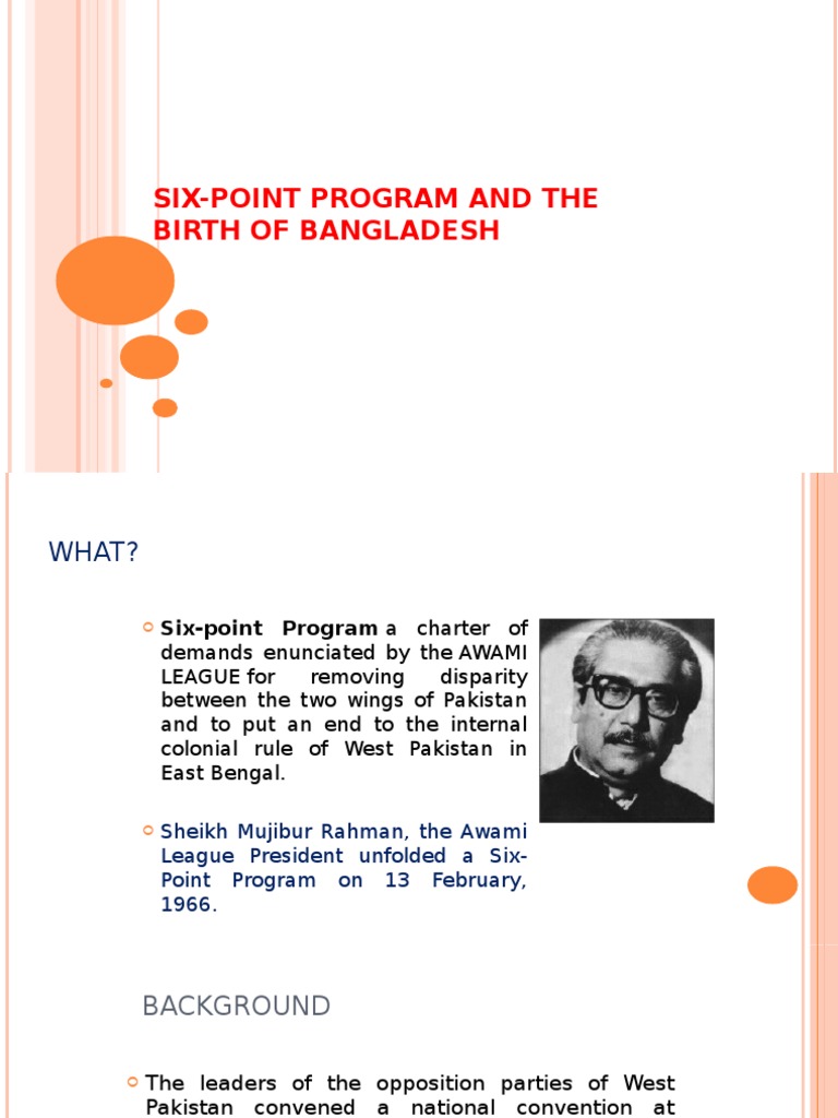 Six-Point Program and The Birth of Bangladesh | PDF | Pakistan | South Asia