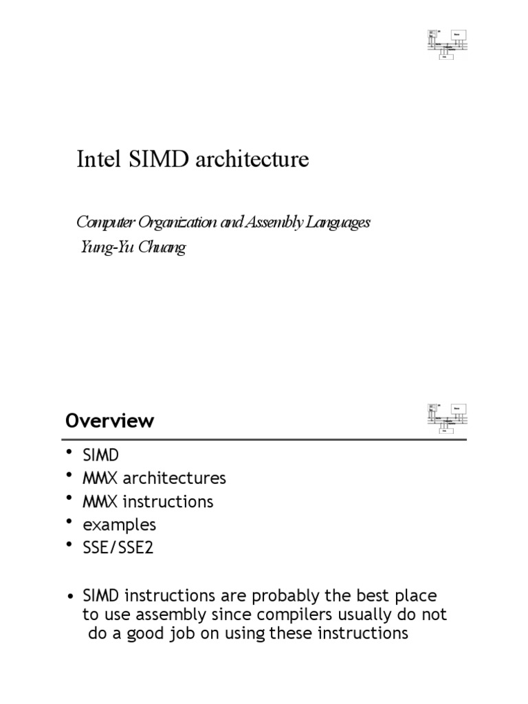 Intel SIMD Architecture: Computer Organization and Assembly Languages ...