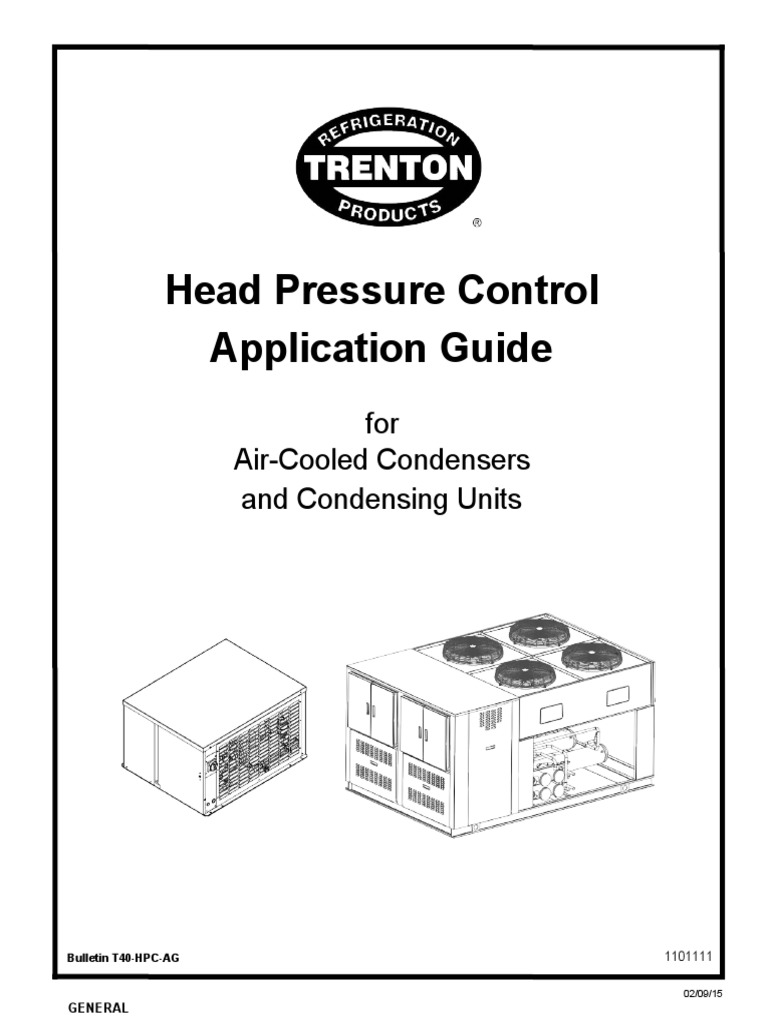 Head Pressure Control Application Guide: For Air-Cooled Condensers and ...