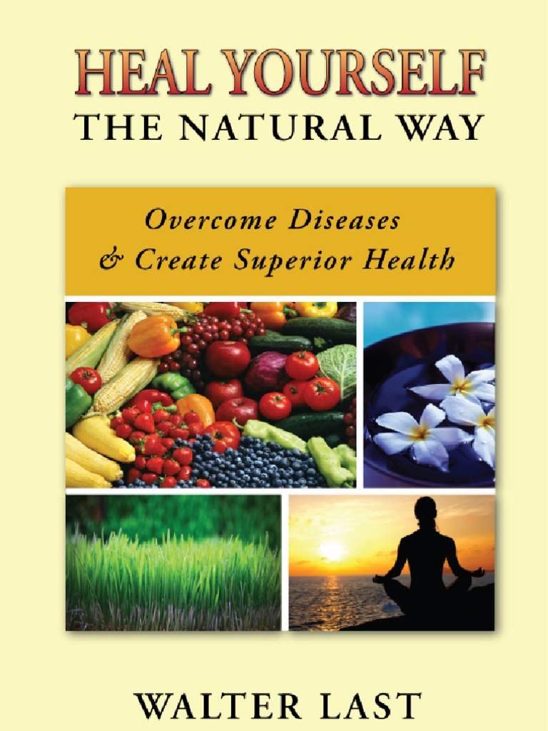 Heal Yourself-The Natural Way | PDF | Allergy | Foods