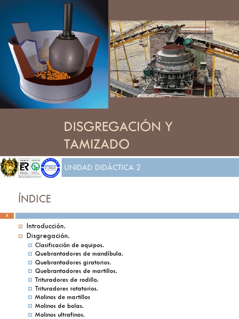 UD 2. Disgregación y Tamizado | PDF | Molino (molienda) | Acero
