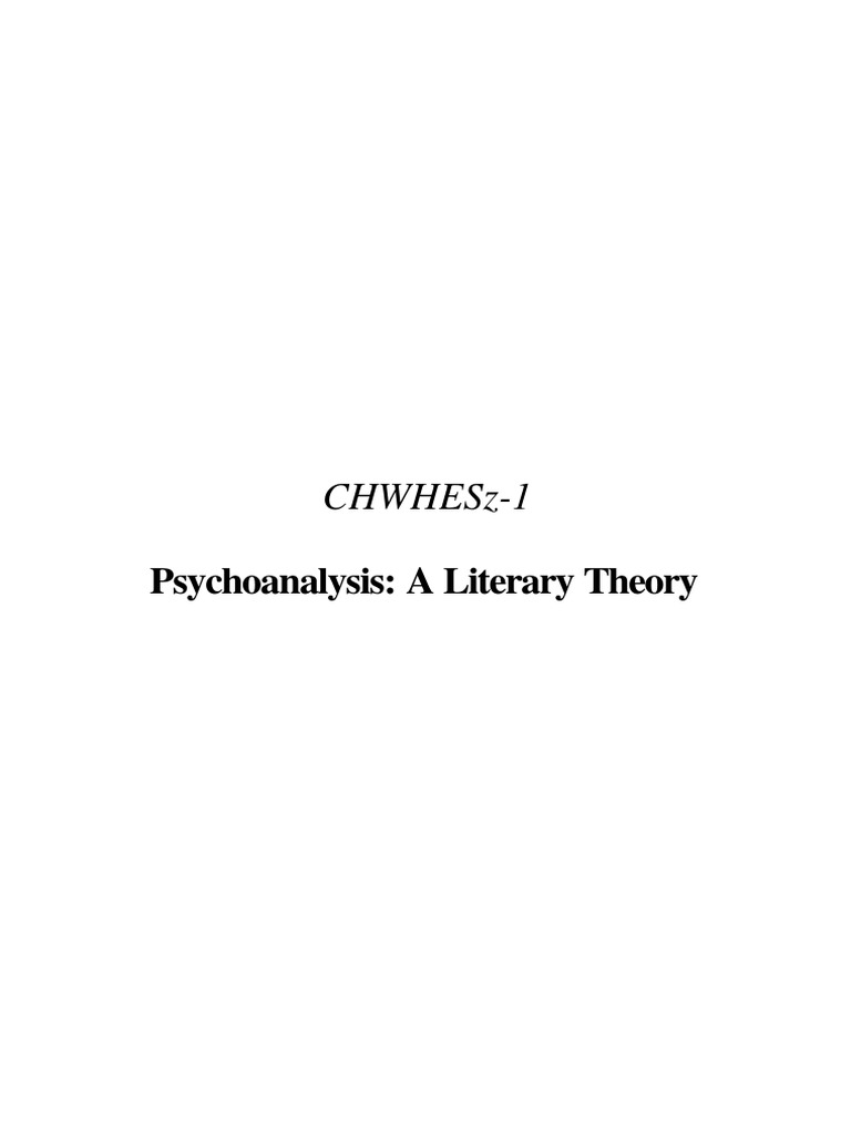 Psychoanalysis in Literary Theory | PDF | Id | Unconscious Mind