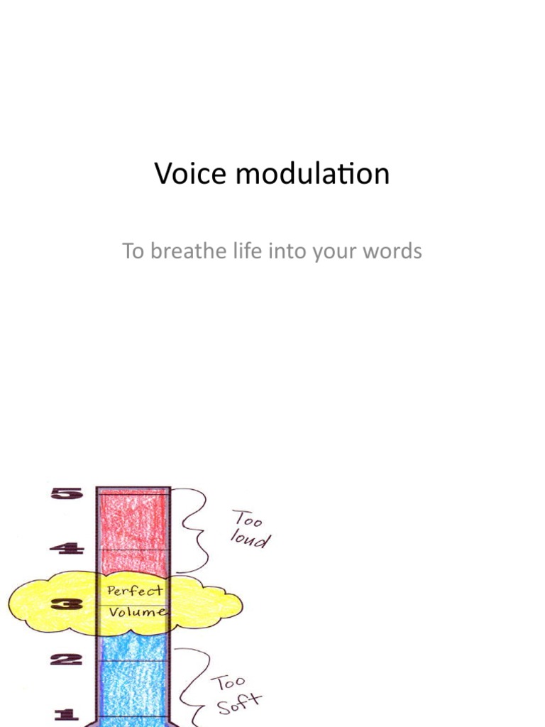 Voice Modulation: To Breathe Life Into Your Words | PDF | Human Voice ...