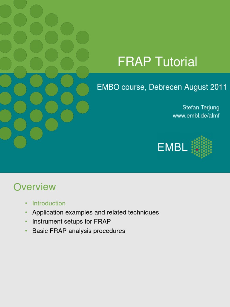 FRAP Tutorial EMBO Debrecen | PDF | Microscopy | Biotechnology
