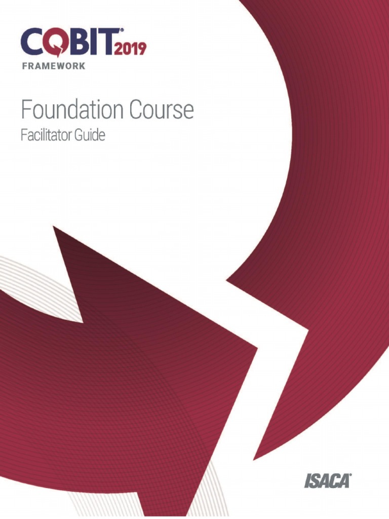 COBIT 2019 Foundation Course Facilitator Guide | PDF | Governance | Cobit