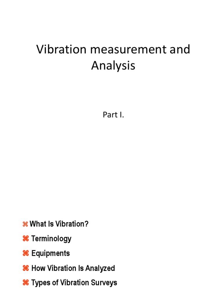 Part I Vibration Measurements | PDF | Frequency | Hertz