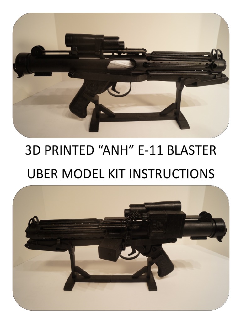 E-11 Blaster Model Kit Instructions | PDF | Materials | Nature