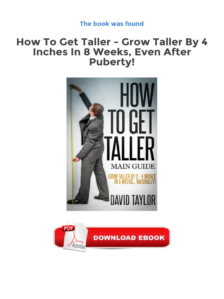 Ebook Free How To Get Taller Grow Taller by 4 Inches in 8 Weeks Even ...
