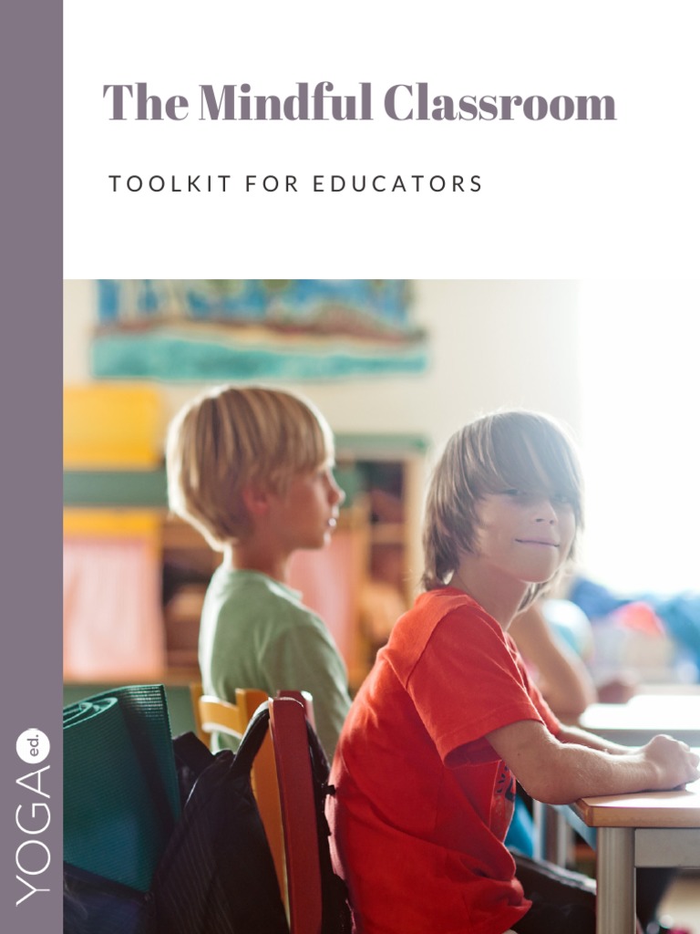 The Mindful Classroom: Toolkit For Educators | PDF | Mindfulness ...