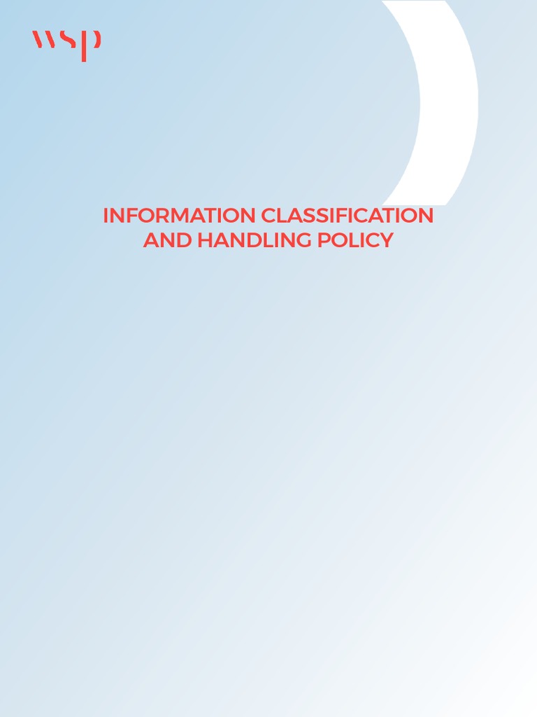 WSP Information Classification Policy | PDF | Classified Information ...