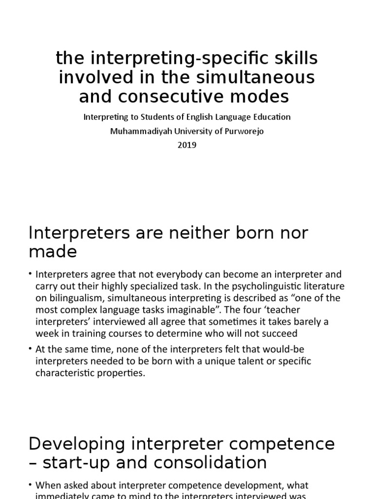 The Interpreting-Specific Skills Involved in The Simultaneous and Consecutive Modes | PDF ...