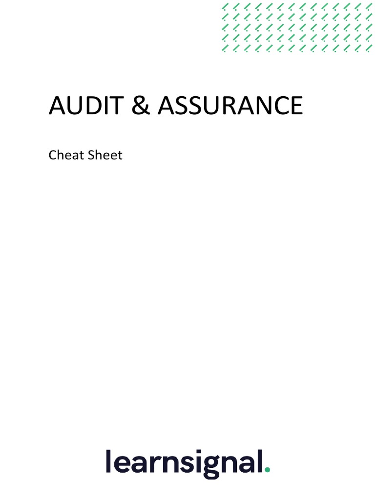 Audit & Assurance: Cheat Sheet | PDF | Tutor | Test (Assessment)