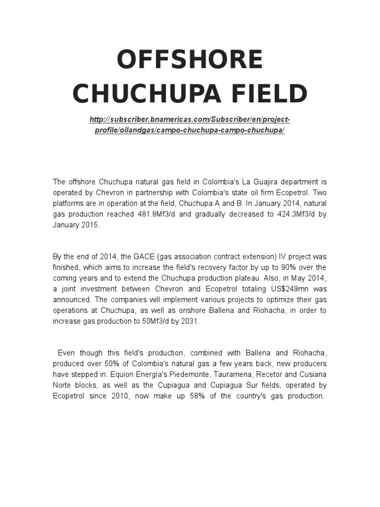 Offshore Chuchupa Field: Profile/oilandgas/campo-Chuchupa-Campo ...