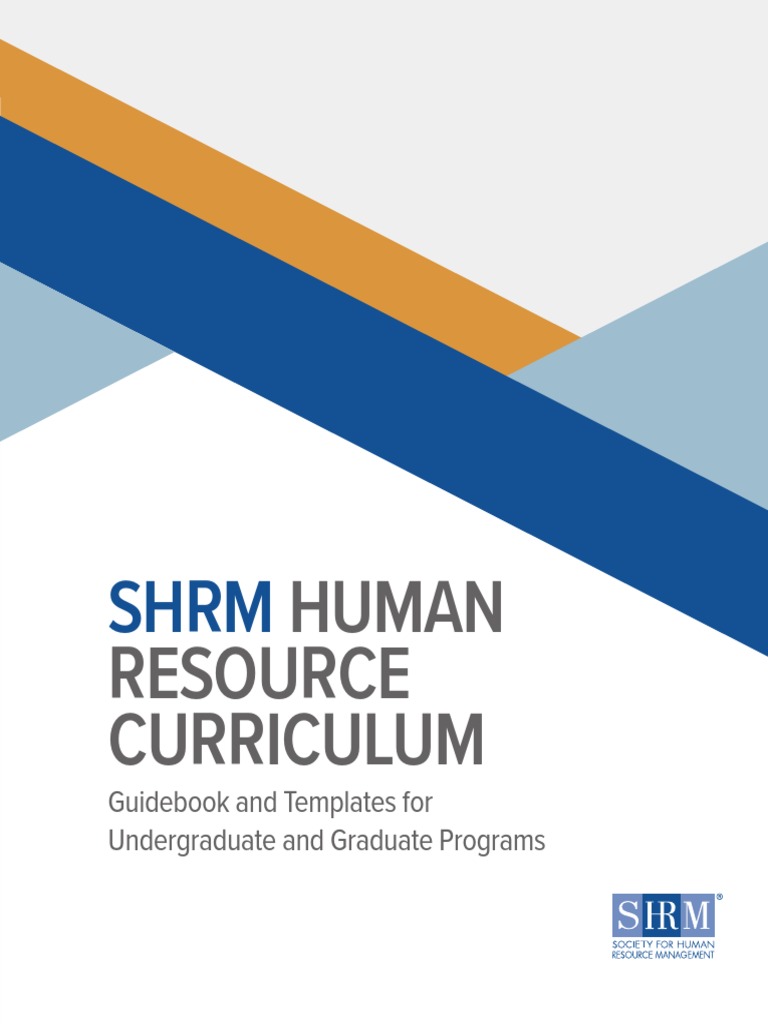 SHRM Human Resource Curriculum Guidebook and Templates For ...