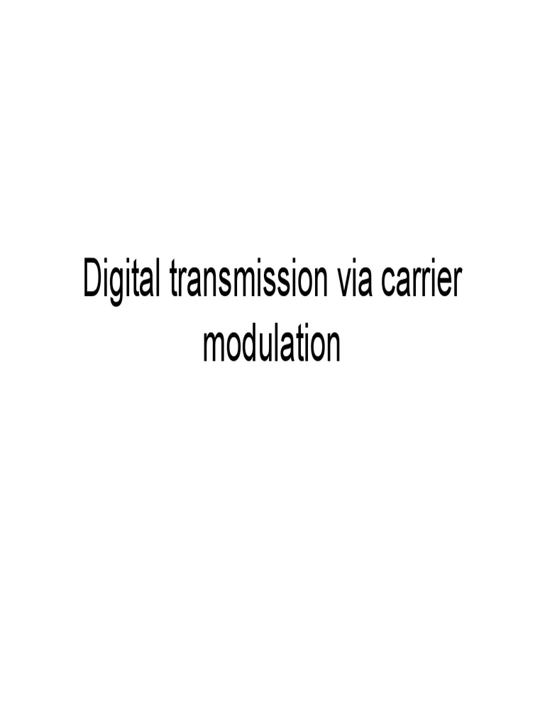 Digital Transmission Via Carrier Modulation | PDF | Modulation ...