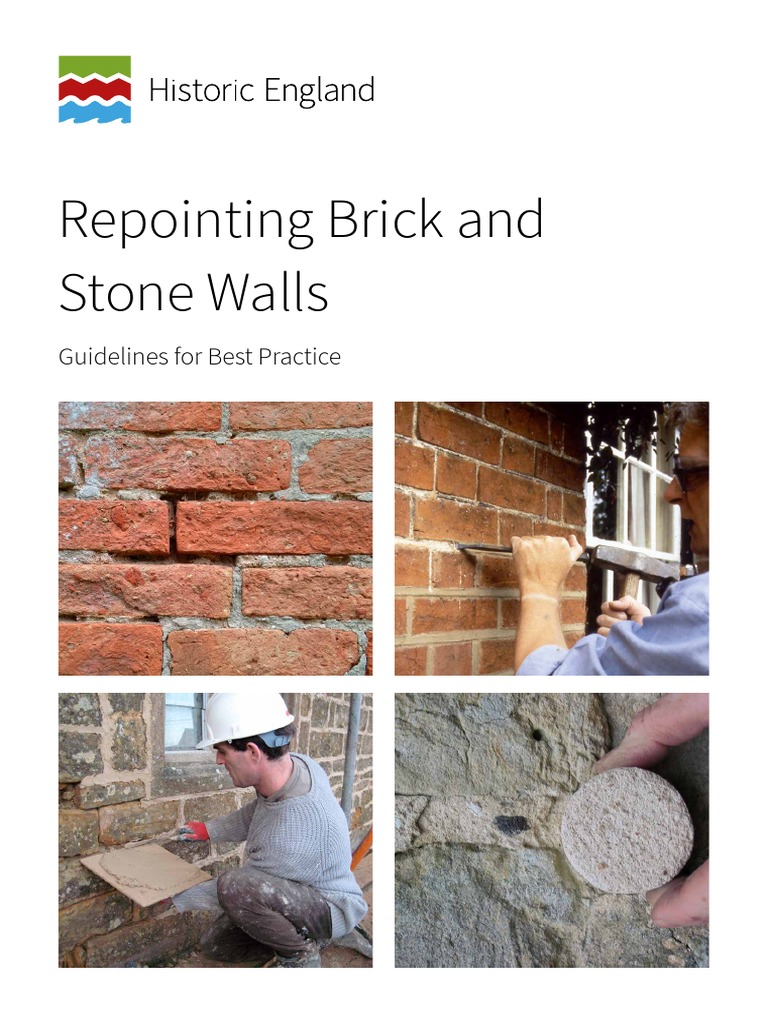 Repointing Brick and Stone Walls: Guidelines For Best Practice ...