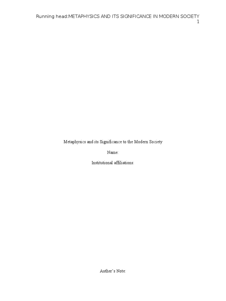 Running Head:Metaphysics and Its Significance in Modern Society 1 ...