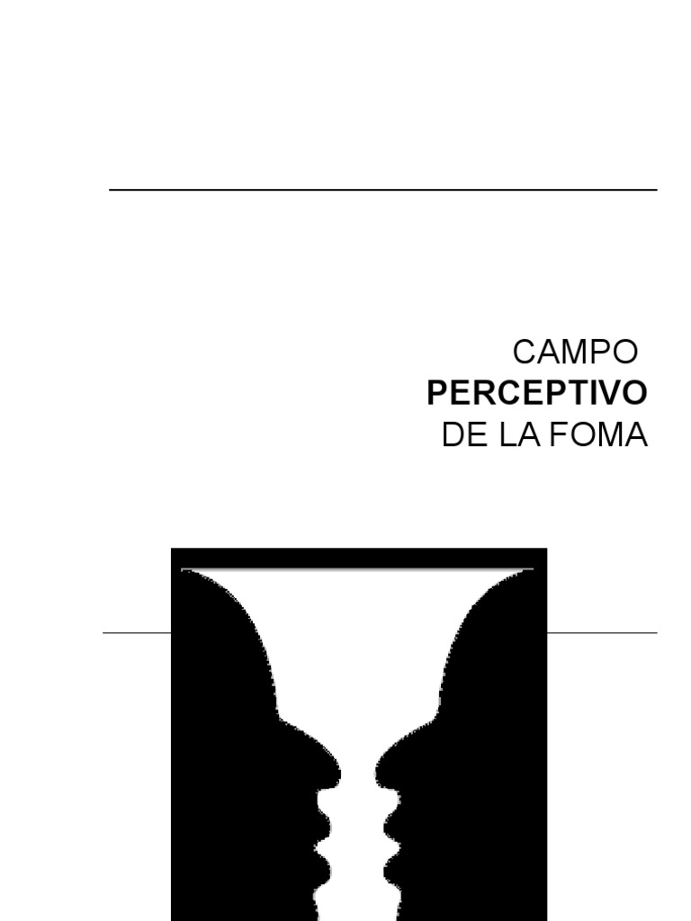 Campo Perceptivo de La Forma | PDF | Percepción | Conceptos psicologicos