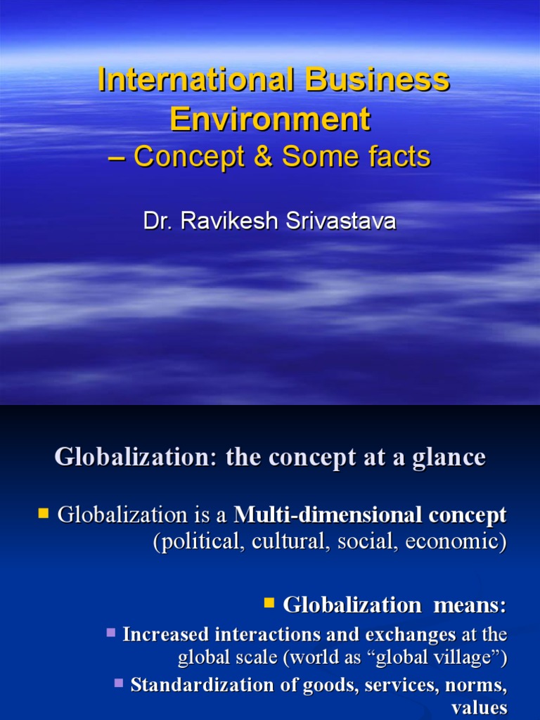 International Business Environment | PDF | Globalization ...