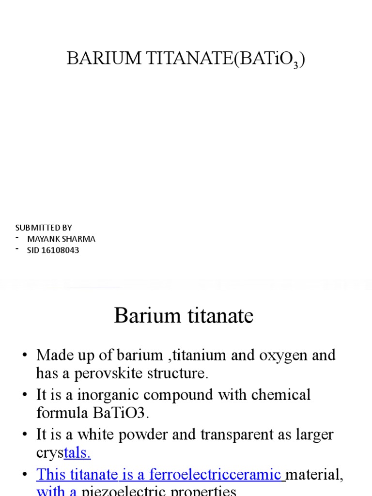 Barium Titanate: A Versatile Ferroelectric Ceramic Material with ...