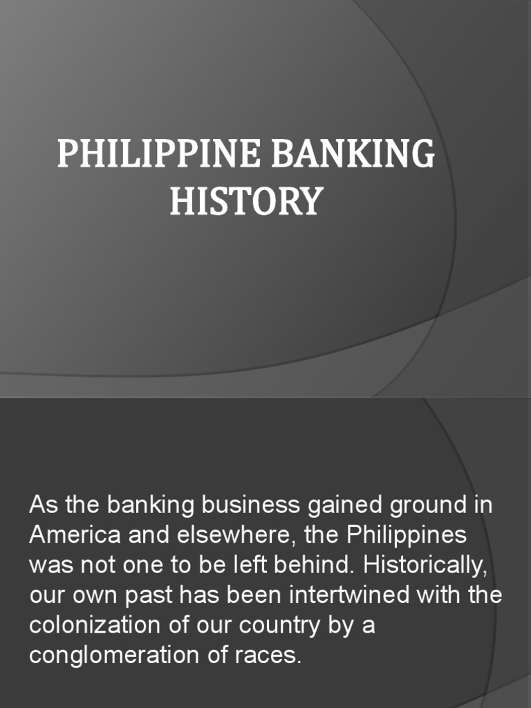 Banking History in The Philippines | PDF | Banking | Banks