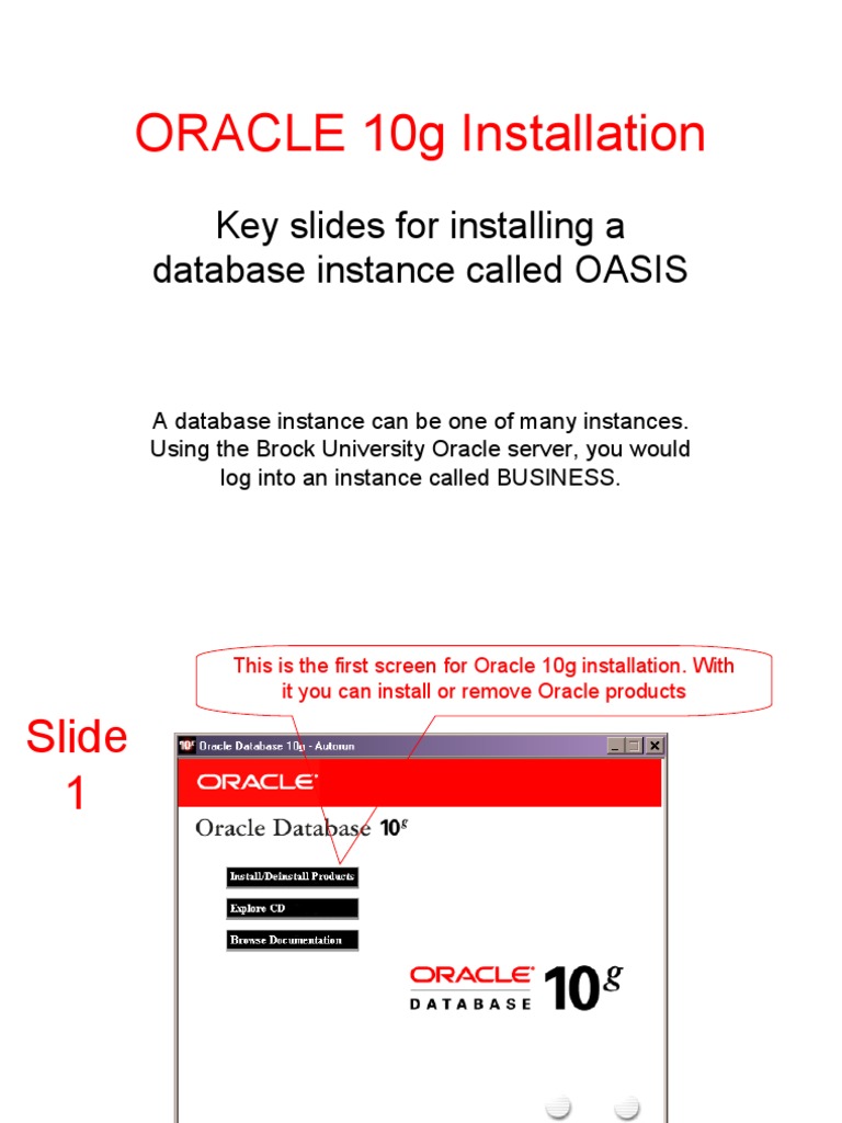 ORACLE 10g Installation: Key Slides For Installing A Database Instance Called OASIS | PDF ...