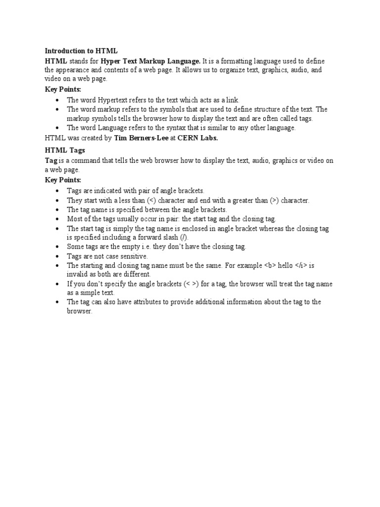 Introduction To HTML HTML Stands For Hyper Text Markup Language. It Is A Formatting Language ...