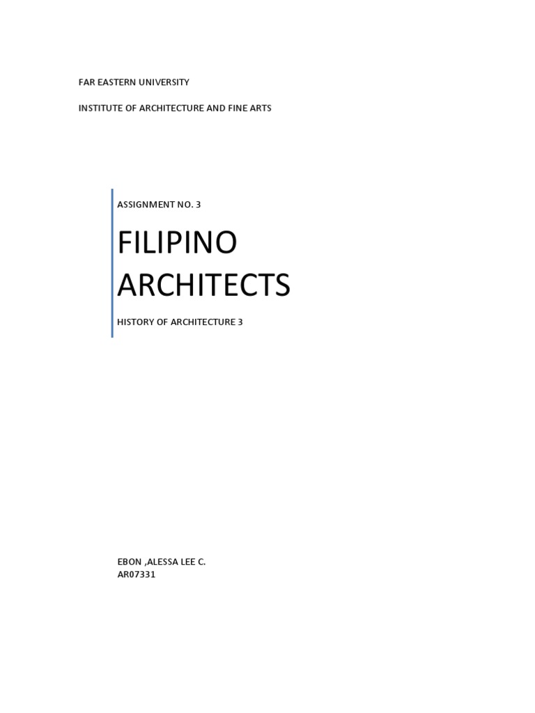 Leandro V. Locsin and Juan Arellano: Two Pioneering Filipino Architects ...