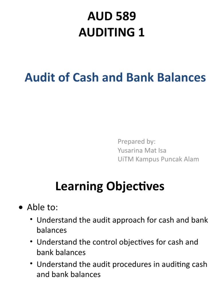 Topic 5b - Audit of Cash and Bank Balances | PDF | Cheque | Banks