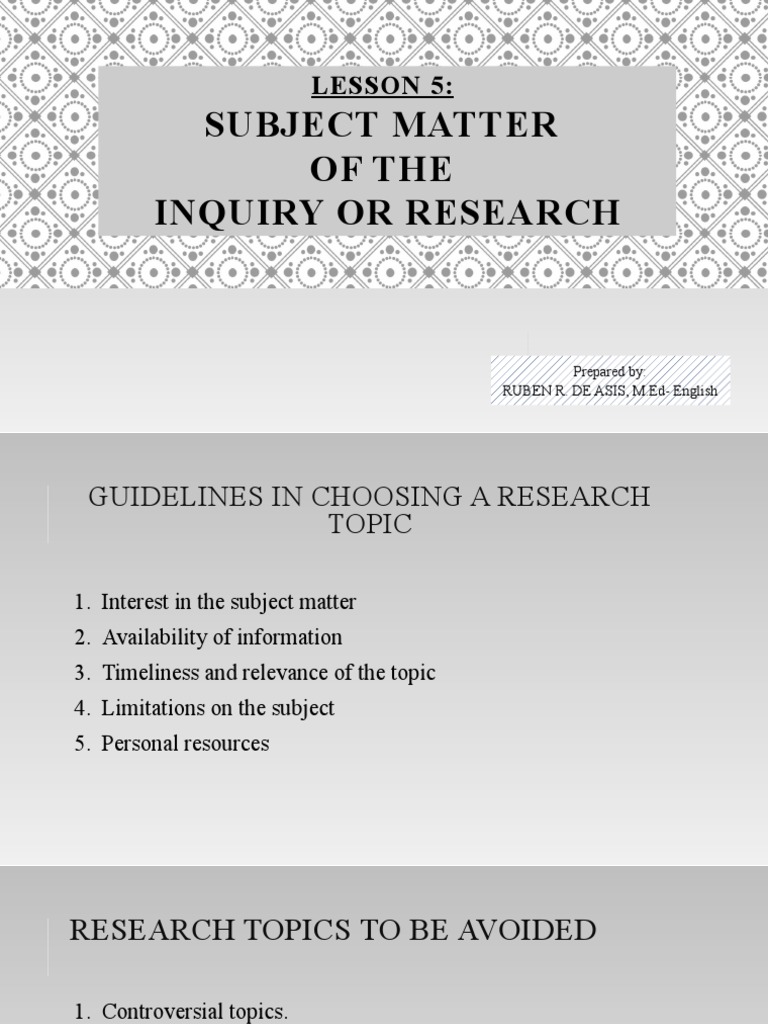Lesson 5 - Subject Matter of The Research and Inquiry | PDF | Cognition ...