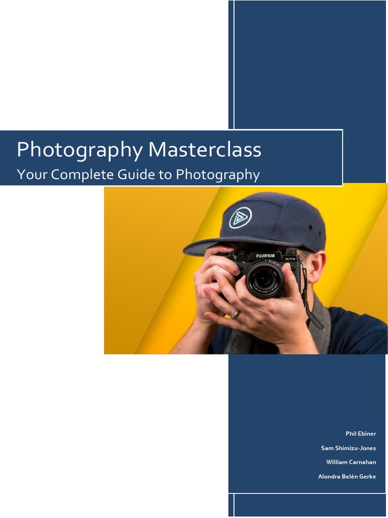 Photography Masterclass - Your Complete Guide To Photography PDF | PDF ...
