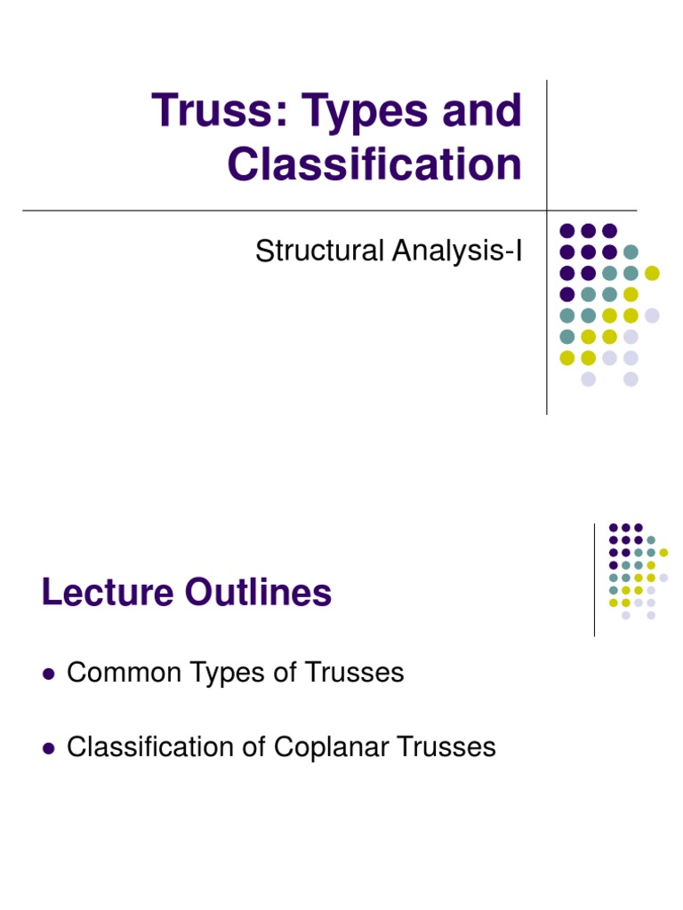 Types and Classification of Trusses | PDF | Truss | Structural Engineering