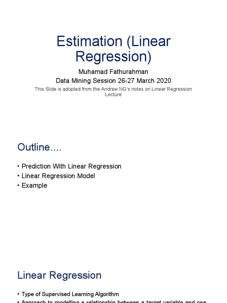 Estimation (Linear Regression) : Muhamad Fathurahman Data Mining ...
