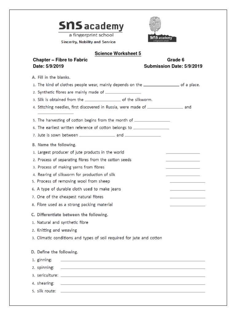Science Worksheet 5 - Fibre To Fabric Grade 6 Date: 5/9/2019 Submission ...