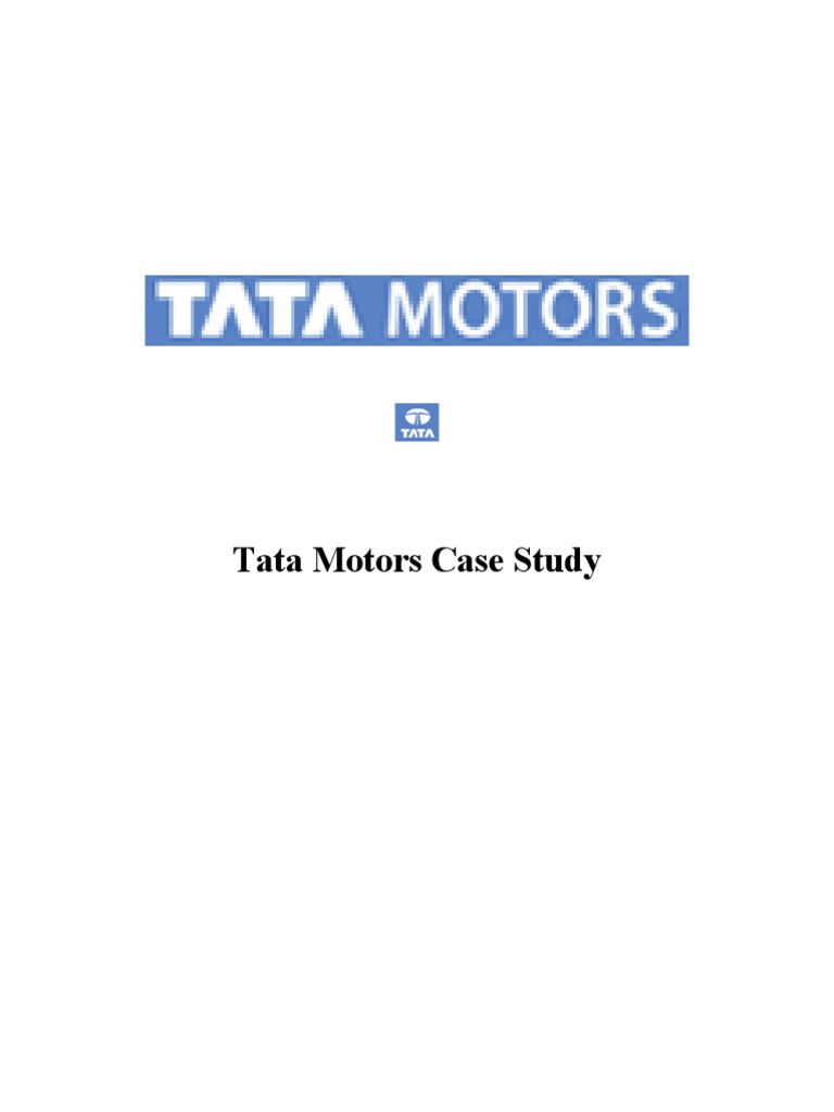 Tata Motors Case Study | PDF | Car | Economies