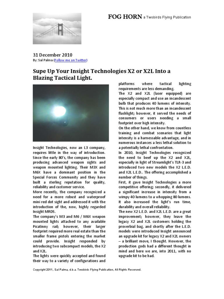Supe Up Your Insight Technologies X2 or X2L Into A Blazing Tactical ...