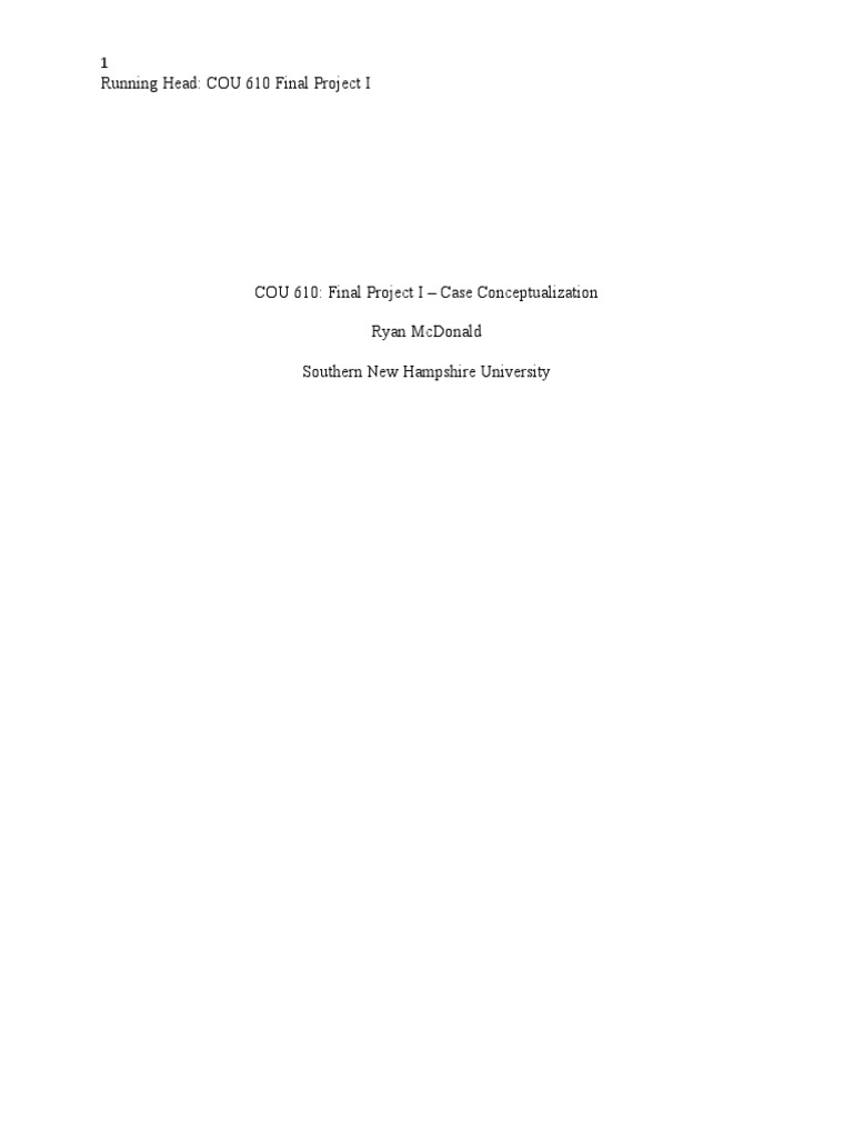 Counseling 610 Final Project - Case Conceptualization | PDF | Anxiety ...