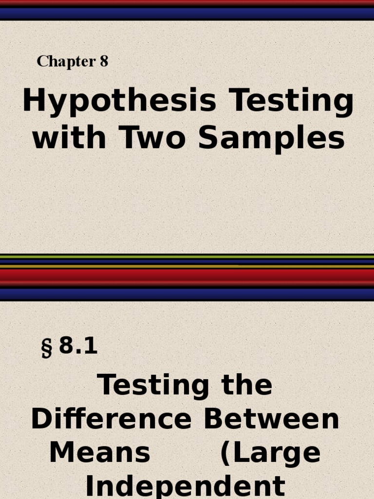 Hypothesis Testing With Two Samples | PDF | Student's T Test | Null ...