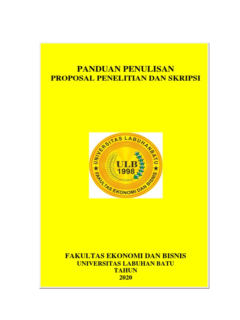 Panduan Proposal Dan Skripsi Feb Ulb Tahun 2020 PDF | PDF