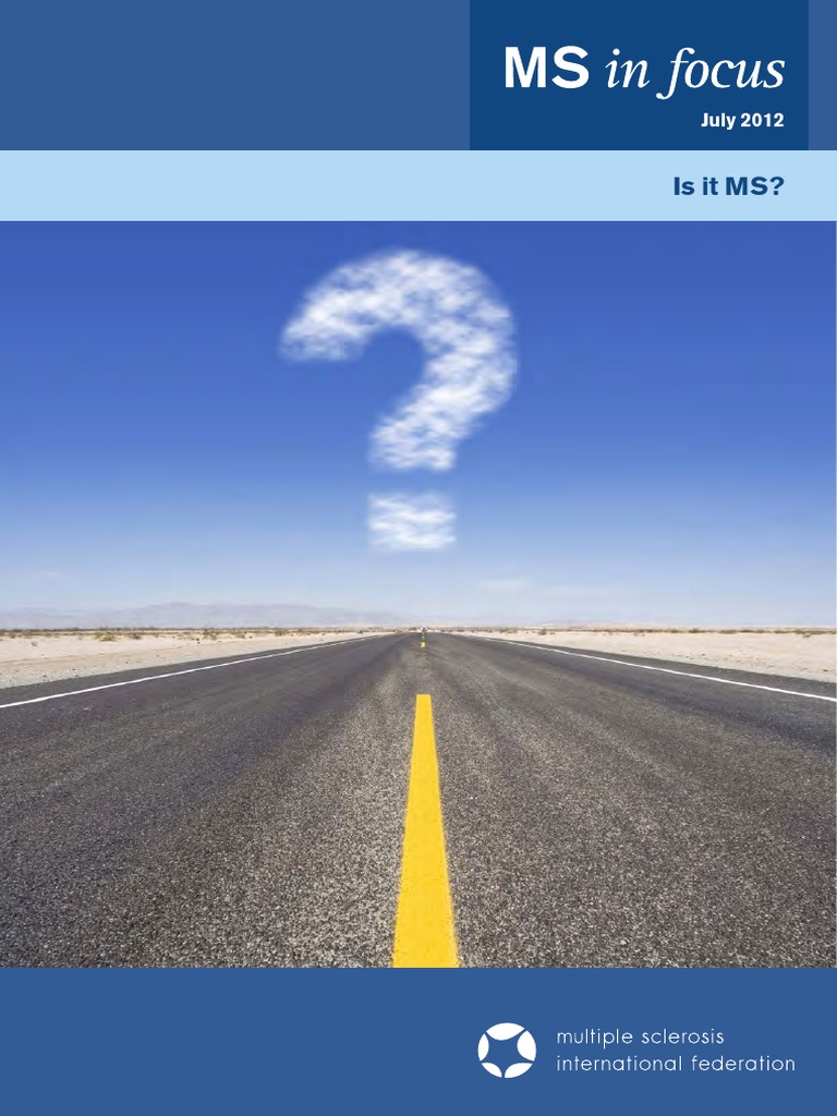 MS in Focus 20 Is It MS English | PDF | Multiple Sclerosis | Neurology