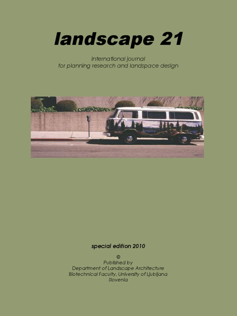 Landscape 21: International Journal For Planning Research and Landspace ...