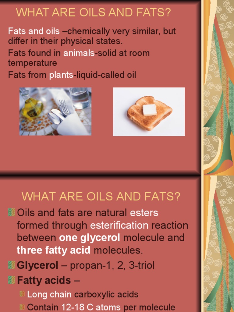 What Are Oils and Fats? | PDF | Fat | Saturated Fat