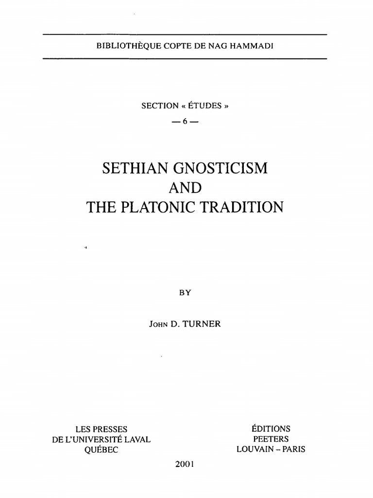 John D. Turner, Sethian Gnosticism and The Platonic Tradition | PDF ...