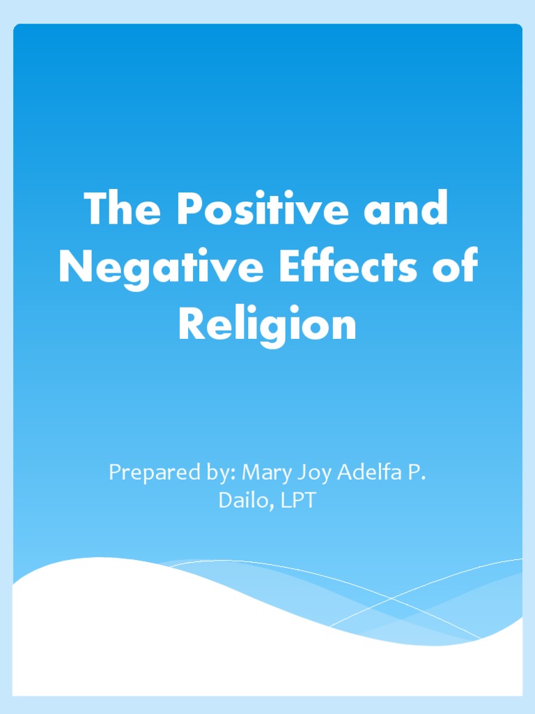 ITWR - The Positive and Negative Effects of Religion | PDF | Jainism | Religion And Belief