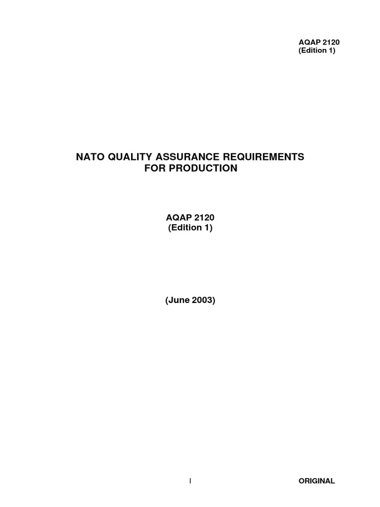 Nato Quality Assurance Requirements For Production: AQAP 2120 (Edition ...