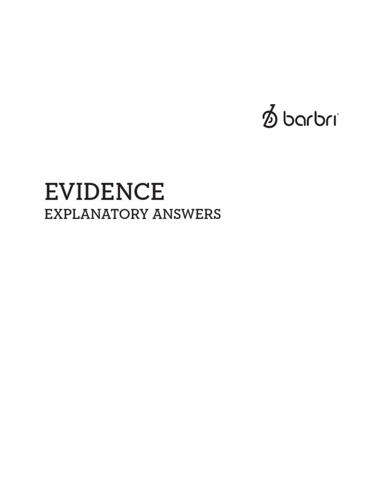 Evidence MBE Practice Questions Explained Answers | PDF | Witness ...