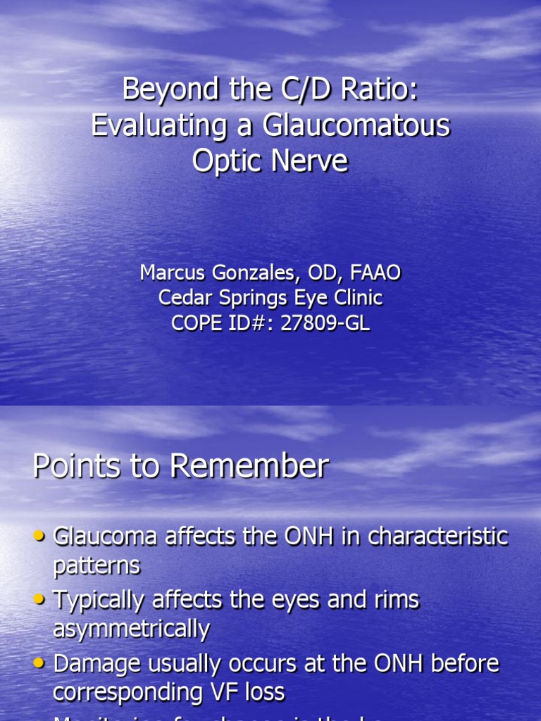 Beyond C/D Ratio: Evaluating Glaucomatous Optic Nerve | PDF | Glaucoma ...