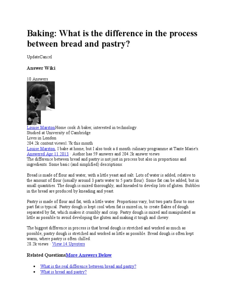 Baking: What Is The Difference in The Process Between Bread and Pastry ...