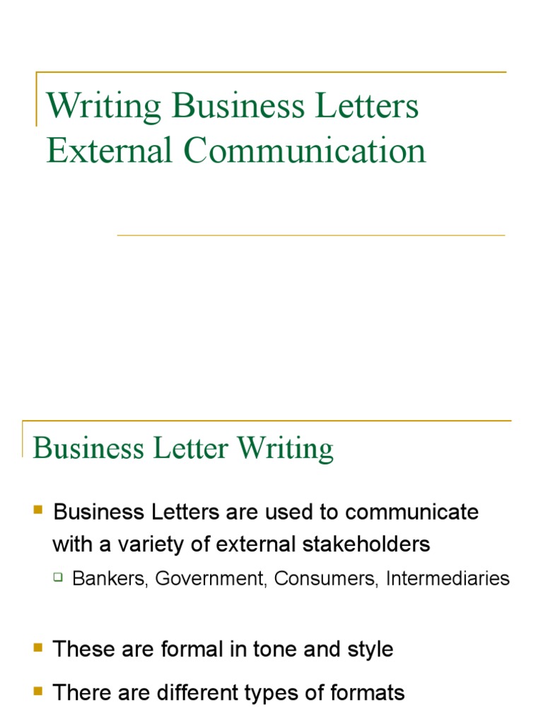 Writing Business Letters External Communication | PDF | News | Customer