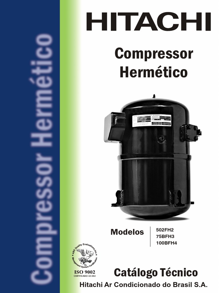 Catálogo Compressor Hitachi 100B-FH4 | PDF | Refrigeração | Engenharia ...